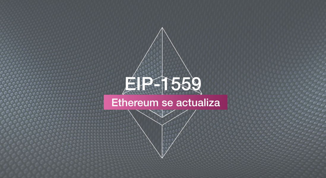 ¿Qué es el EIP-1559? La actualización de Ethereum [ETH] | MDTAcademy