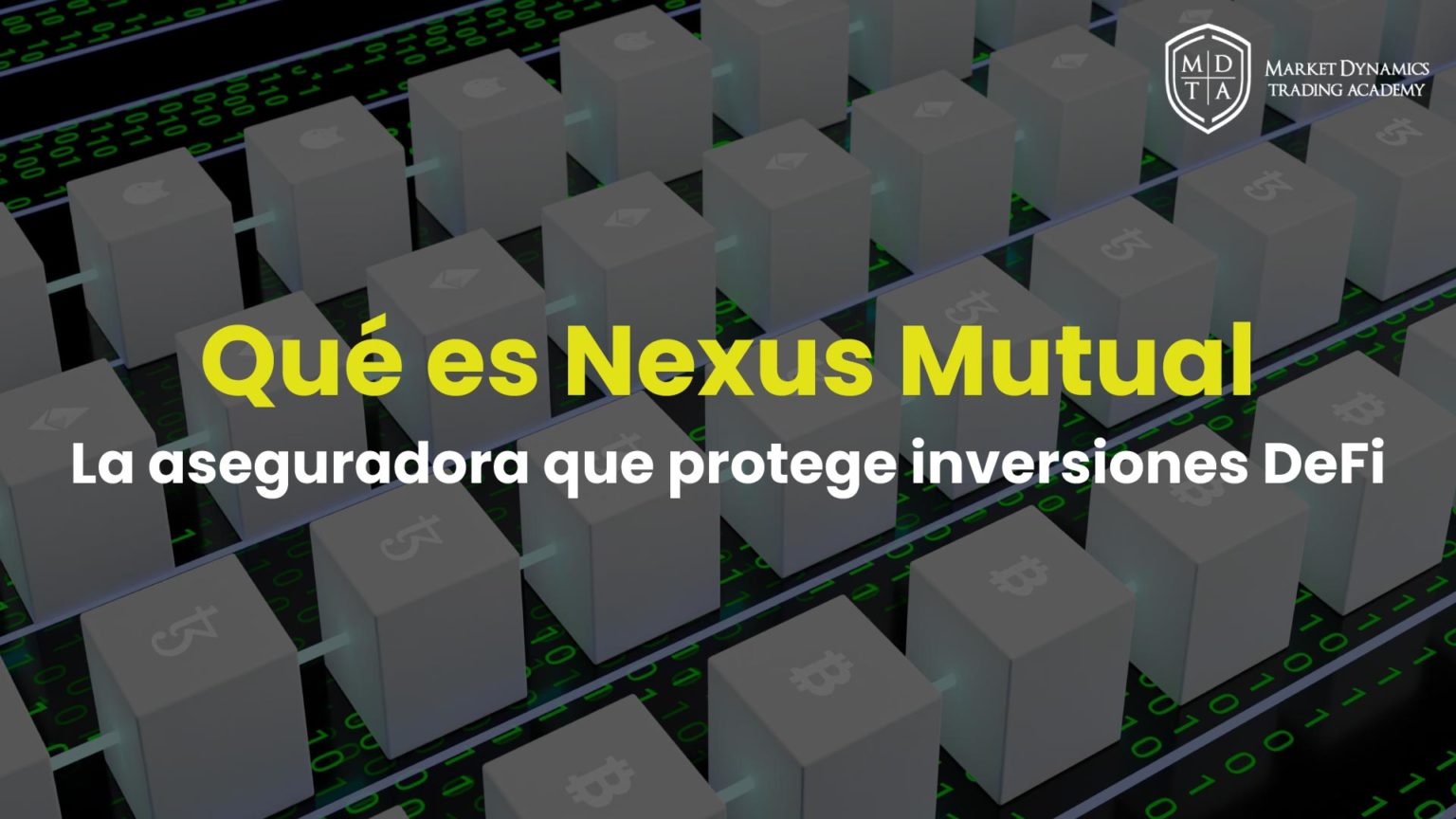 Qué es Nexus Mutual: la aseguradora que protege inversiones DeFi ...